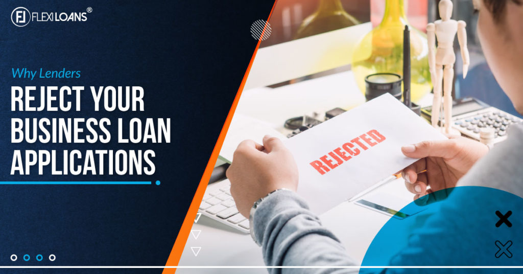 11 Reasons Business Loan Applications Get Rejected