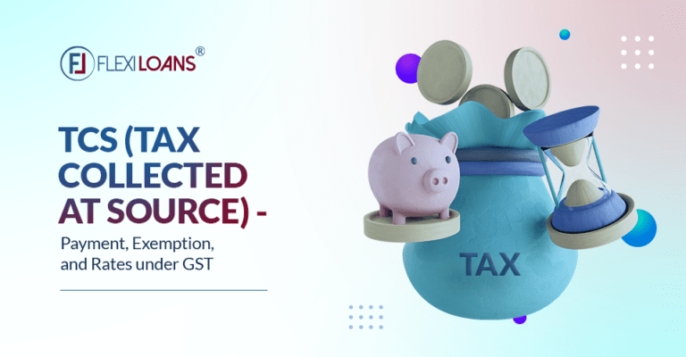 Tax Collected at Source (TCS) – Complete Guide