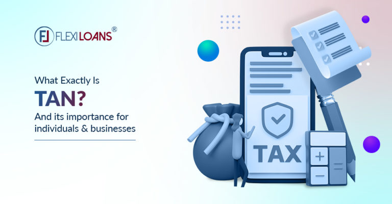 TAN for Businesses & Individuals – Why It Matters