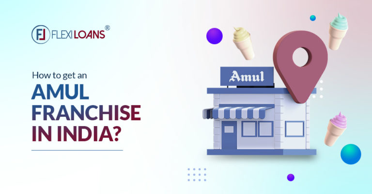 How to Get an Amul Franchise in India - FlexiLoans