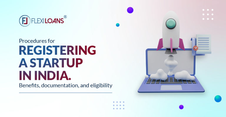 Startup Registration in India – Process & Benefits