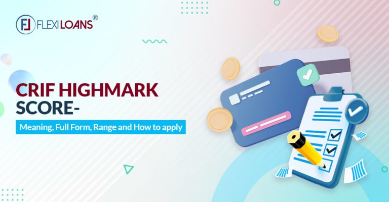 CRIF High Mark Score: What It Means for Your Credit