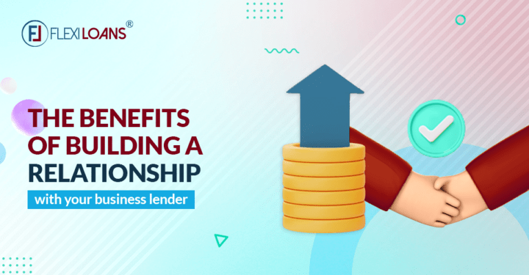 Benefits of Building a Business Lender Relationship