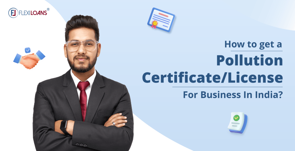 Pollution License for Businesses – Do You Need It?