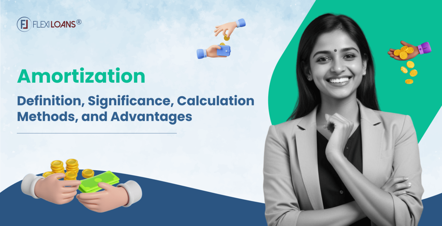 Amortisation: Definition, Significance, Calculation Methods, and Advantages