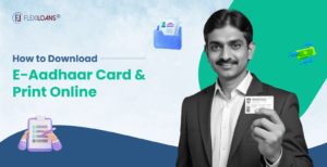 e-Aadhaar Card Download & Print Online | Step-by-Step Guide