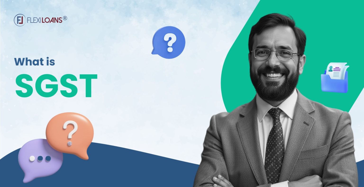 What is SGST? Understanding Rates and How It Works