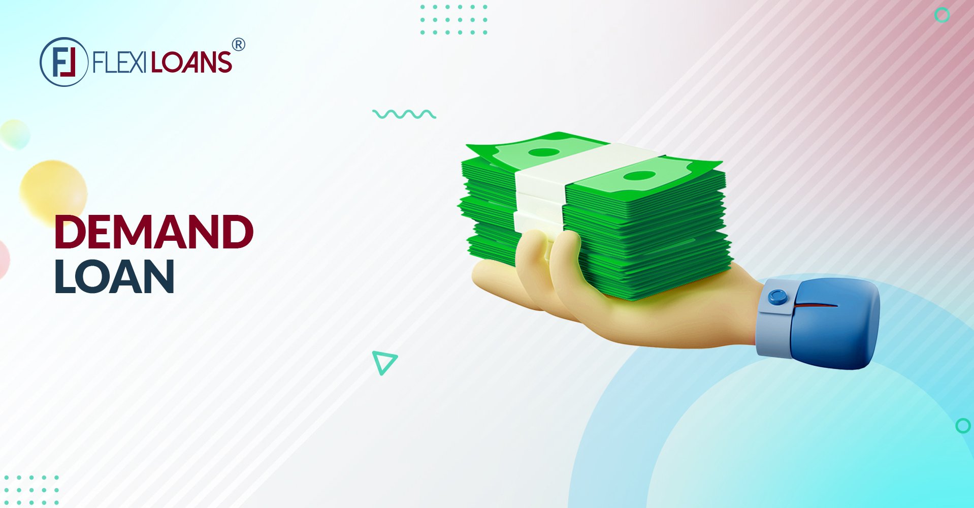 Demand Loans: Purpose, Benefits & Features